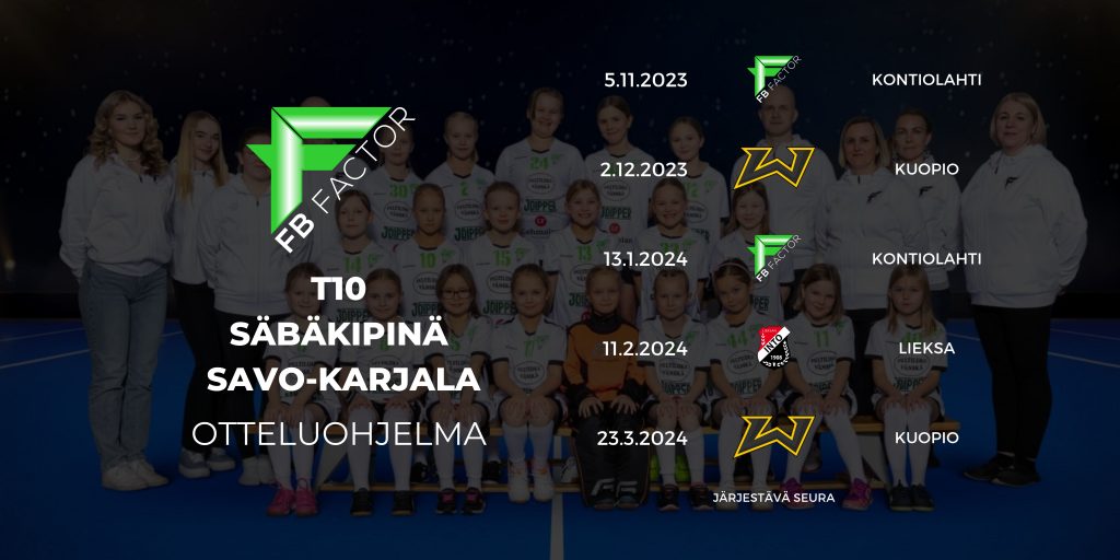 T10 tyttöjen aluesarjan ohjelma on julkaistu. - FB Factor